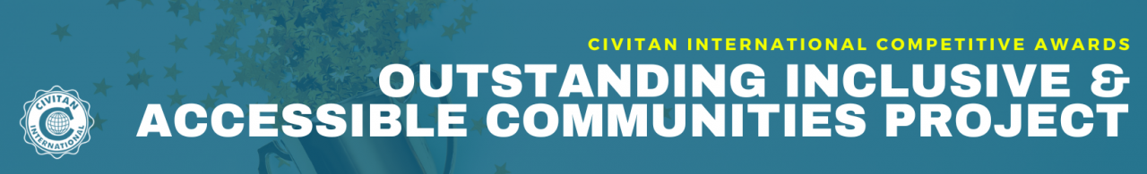 Outstanding Inclusive & Accessible Communities Project Award ...